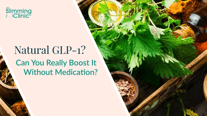 Natural GLP-1 vs Medical Treatments: What Really Works?